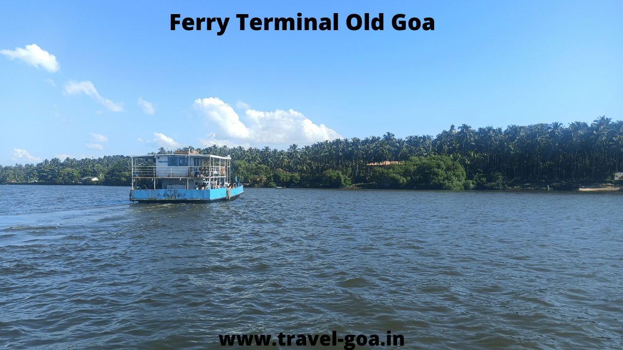Ferry Terminal Old Goa - 2021